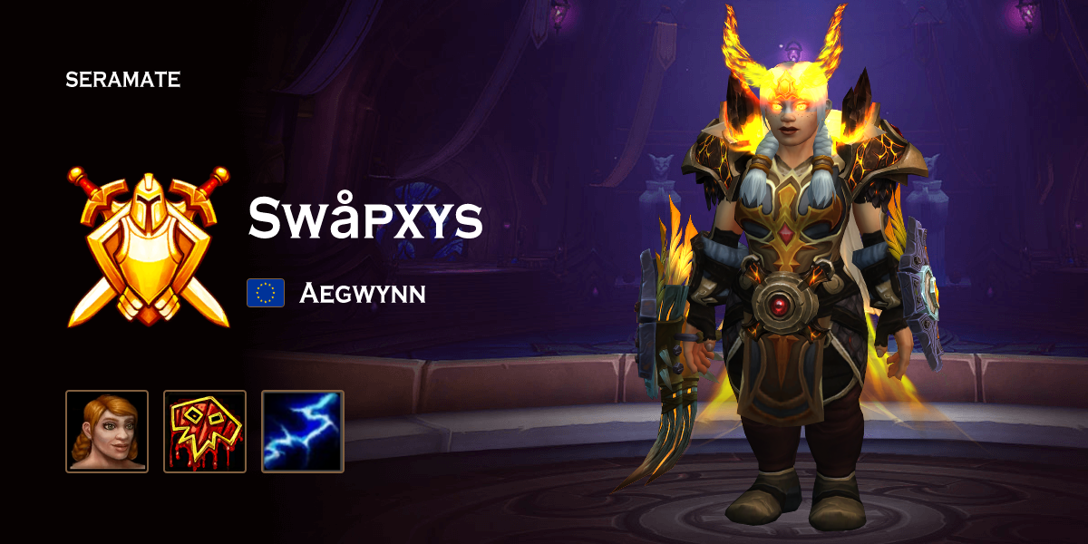 Swåpxys @ Aegwynn (EU) · Seramate · WoW PvP Leaderboards, Arena ...