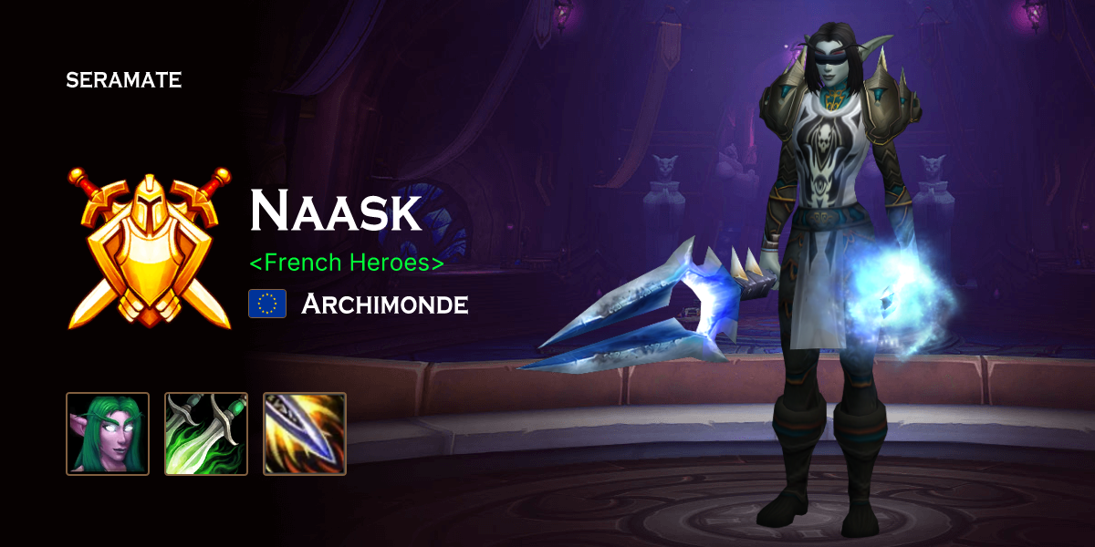 Naask @ Archimonde (EU) · Seramate · WoW PvP Leaderboards, Arena Activity, Character Profiles ...