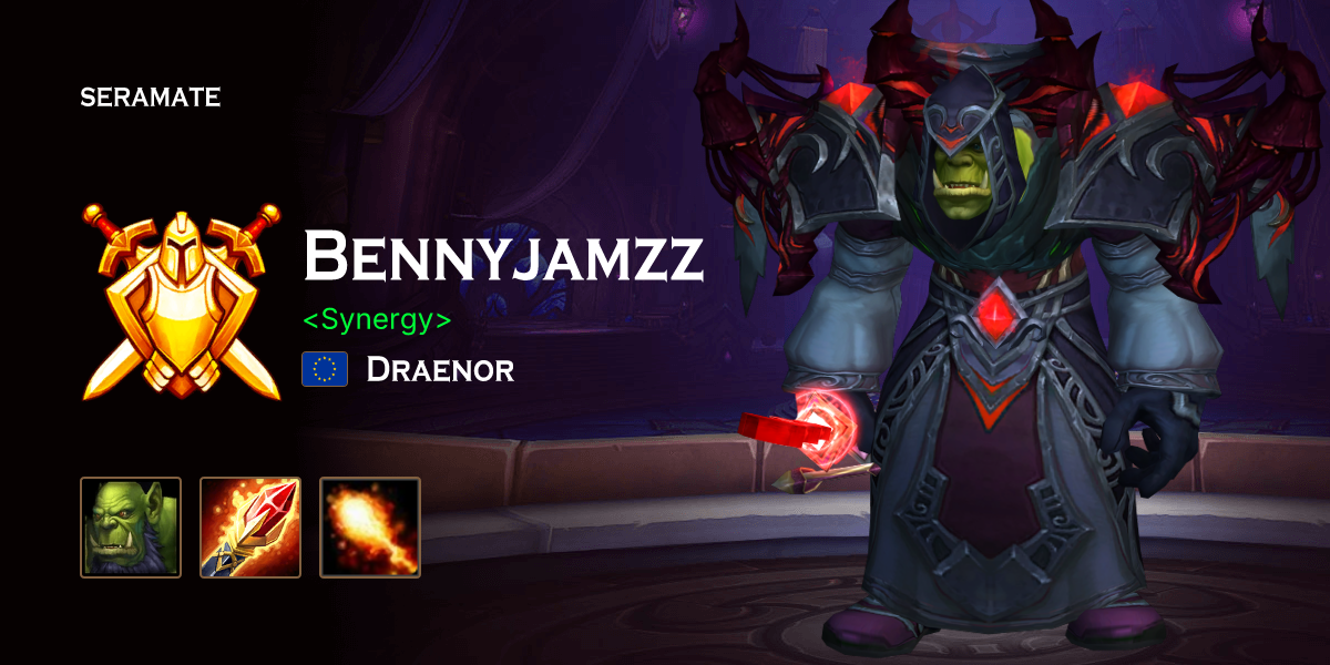 Bennyjamzz @ Draenor (EU) · Seramate · WoW PvP Leaderboards, Arena Activity, Character Profiles ...