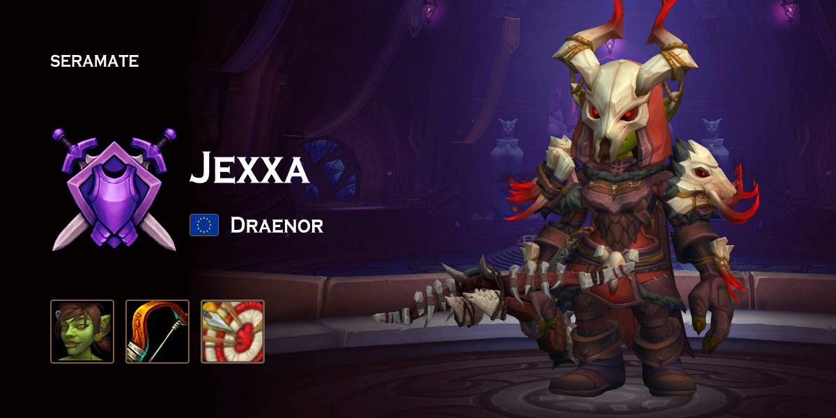 Jexxa @ Draenor (EU) · Seramate · WoW PvP Leaderboards, Arena Activity, Character Profiles & more.