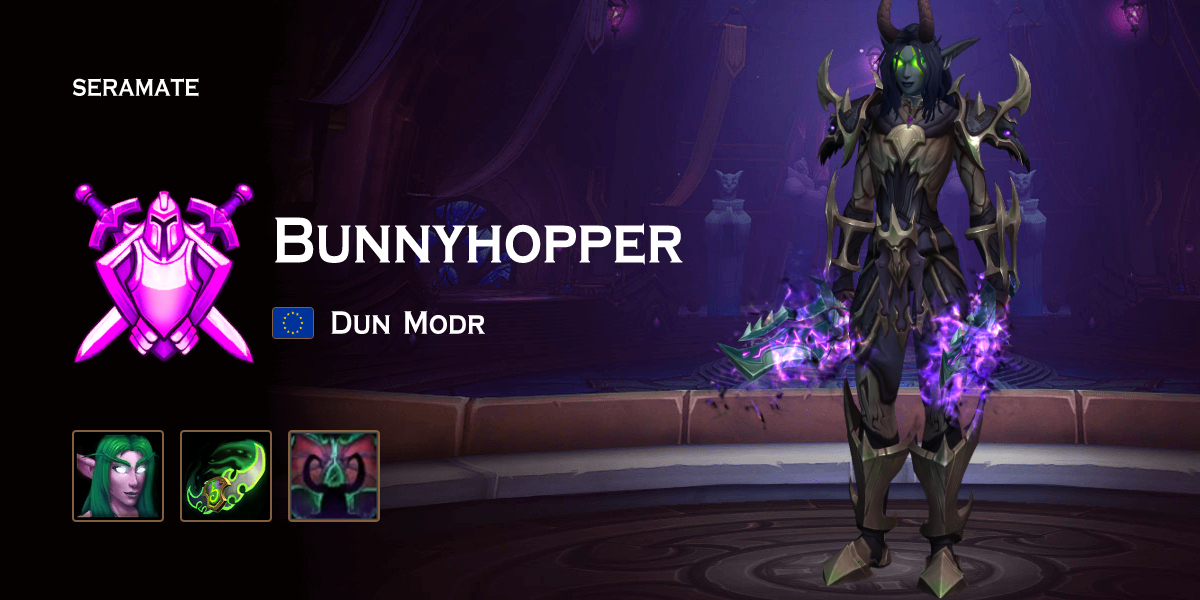 Bunnyhopper @ Dun Modr (EU) · Seramate · WoW PvP Leaderboards, Arena ...