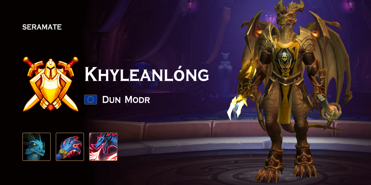 Khyleanlóng @ Dun Modr (EU) · Seramate · WoW PvP Leaderboards, Arena ...