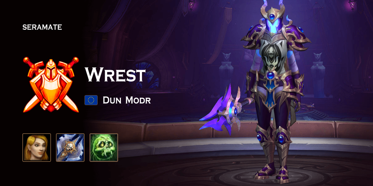 Wrest @ Dun Modr (EU) · Seramate · WoW PvP Leaderboards, Arena Activity ...