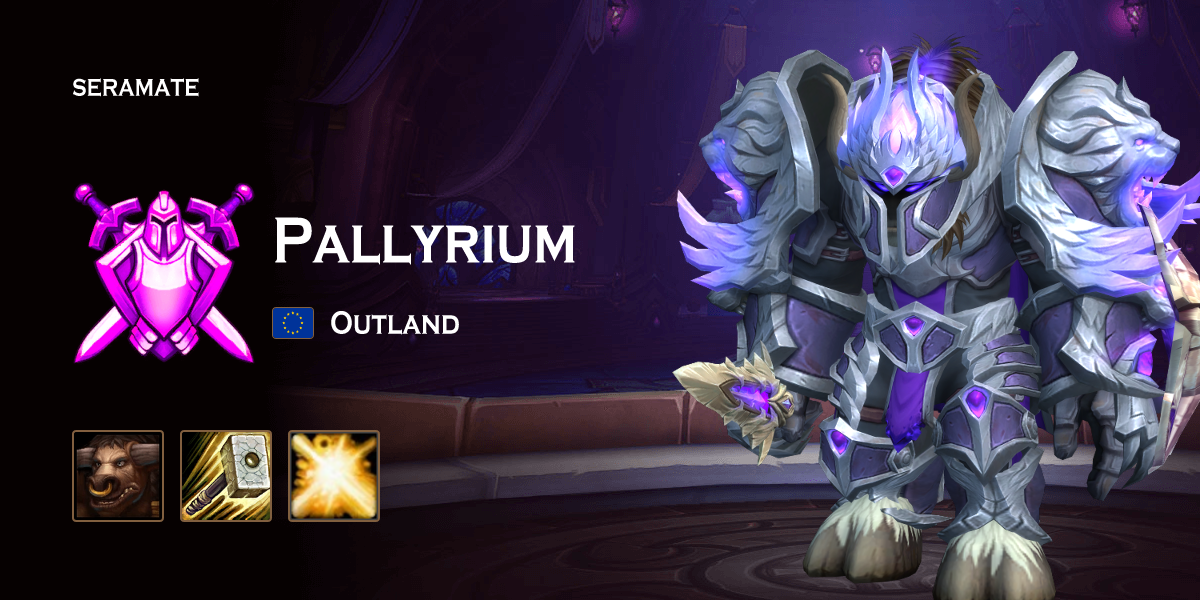 Pallyrium @ Outland (EU) · Seramate · WoW PvP Leaderboards, Arena ...