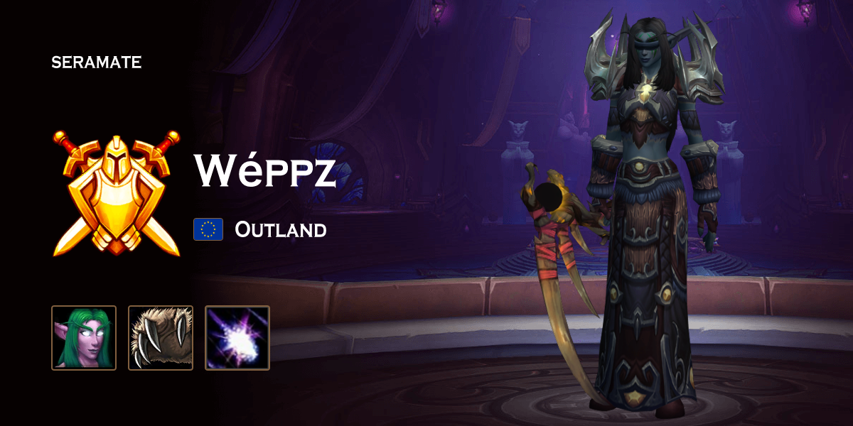 Wéppz @ Outland (EU) · Seramate · WoW PvP Leaderboards, Arena Activity ...
