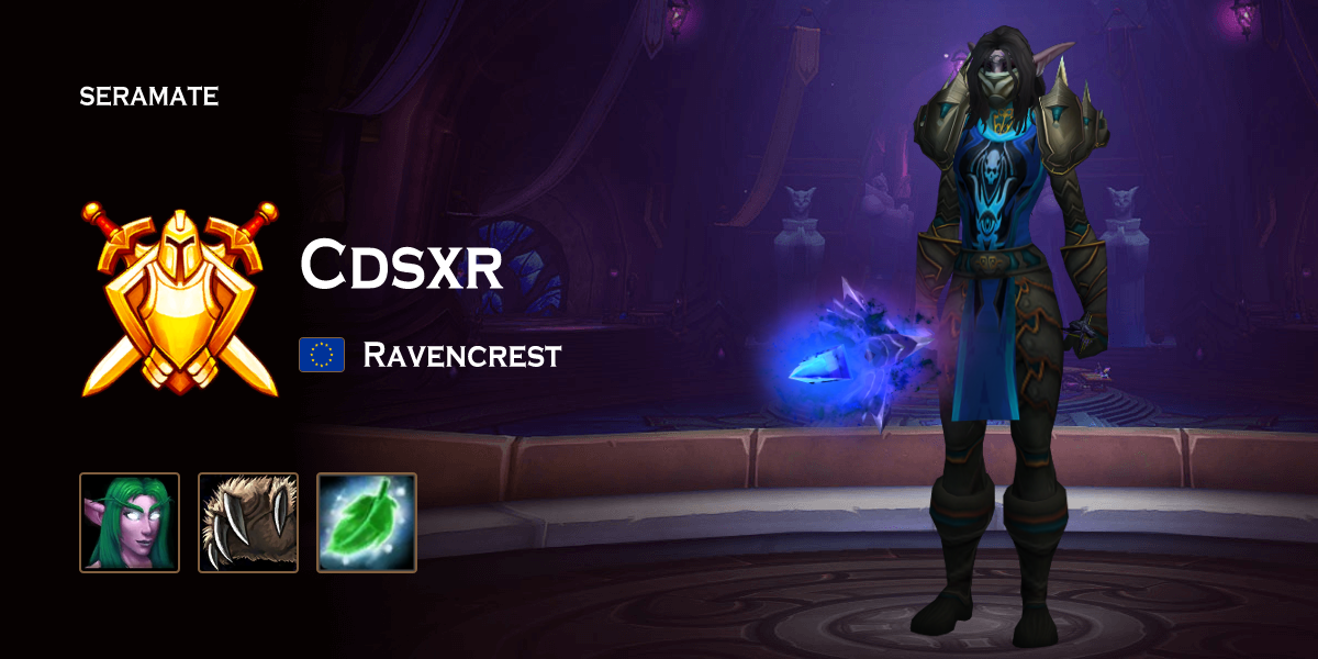 Cdsxr @ Ravencrest (EU) · Seramate · WoW PvP Leaderboards, Arena ...