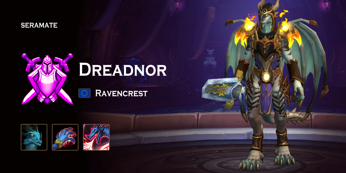 Dreadnor @ Ravencrest (EU) · Seramate · WoW PvP Leaderboards, Arena ...