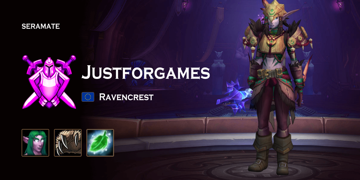 Justforgames @ Ravencrest (EU) · Seramate · WoW PvP Leaderboards, Arena ...