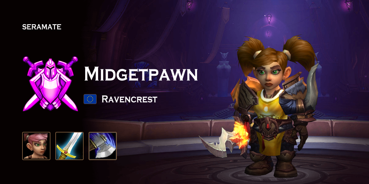 Midgetpawn @ Ravencrest (EU) · Seramate · WoW PvP Leaderboards, Arena ...