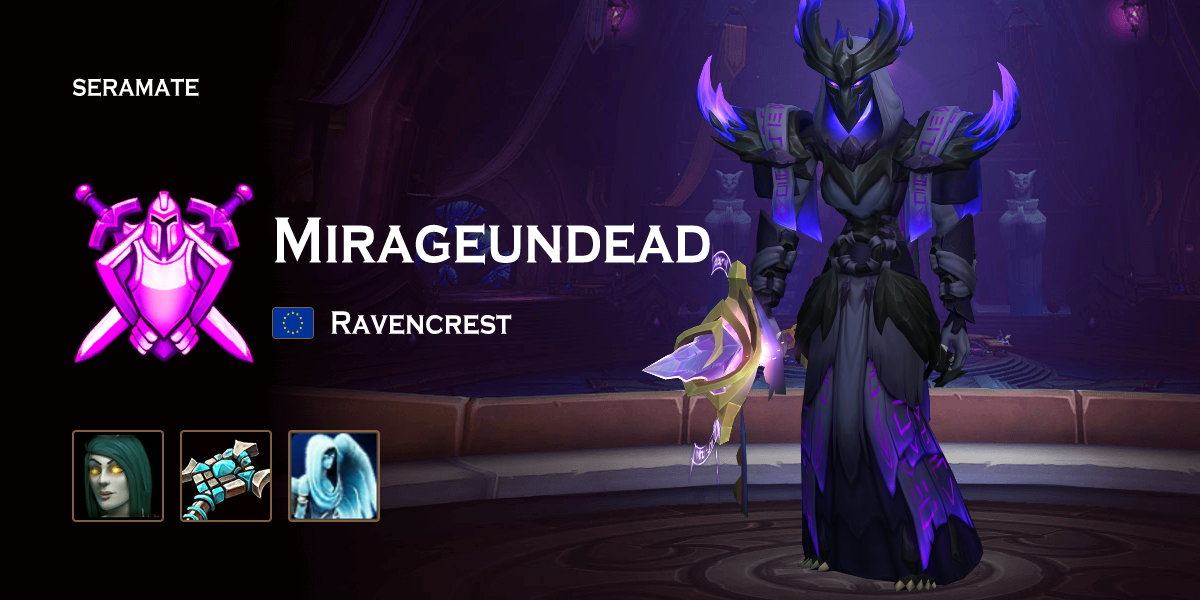 Mirageundead @ Ravencrest (EU) · Seramate · WoW PvP Leaderboards, Arena ...
