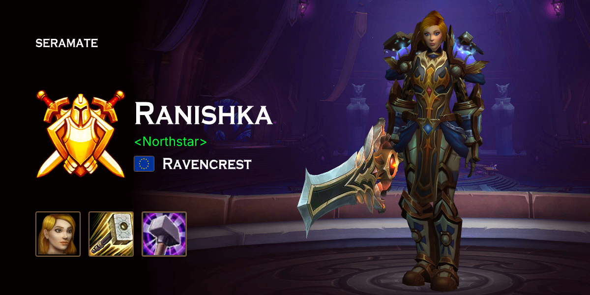 Ranishka @ Ravencrest (EU) · Seramate · WoW PvP Leaderboards, Arena Activity, Character Profiles ...