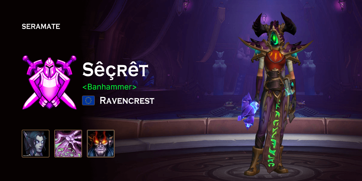 Sêçrêt @ Ravencrest (EU) · Seramate · WoW PvP Leaderboards, Arena ...