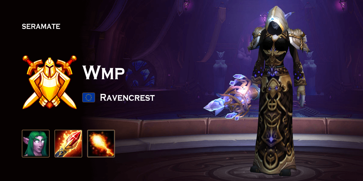 Wmp @ Ravencrest (EU) · Seramate · WoW PvP Leaderboards, Arena Activity ...