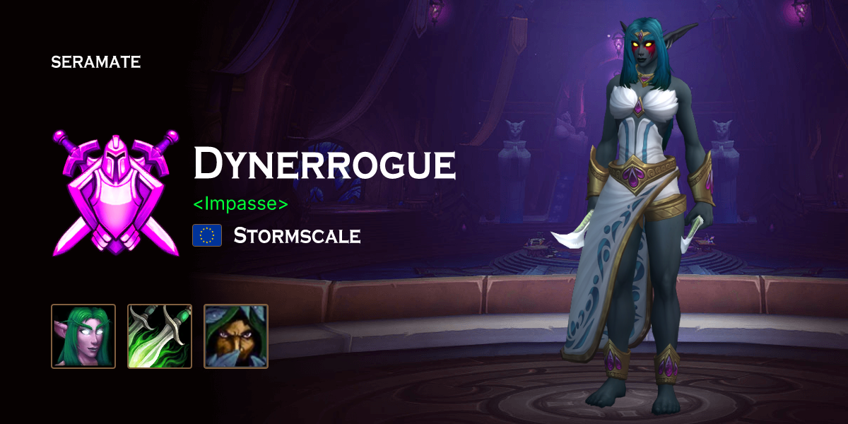 Dynerrogue @ Stormscale (EU) · Seramate · WoW PvP Leaderboards, Arena ...