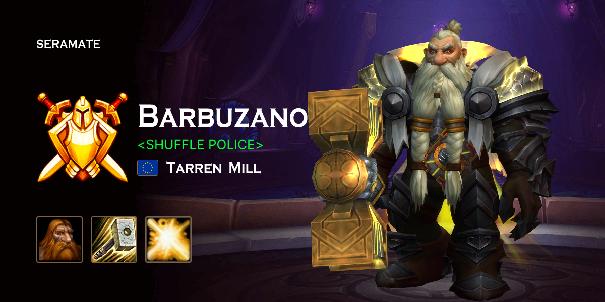 Barbuzano @ Tarren Mill (EU) · Seramate · WoW PvP Leaderboards, Arena ...