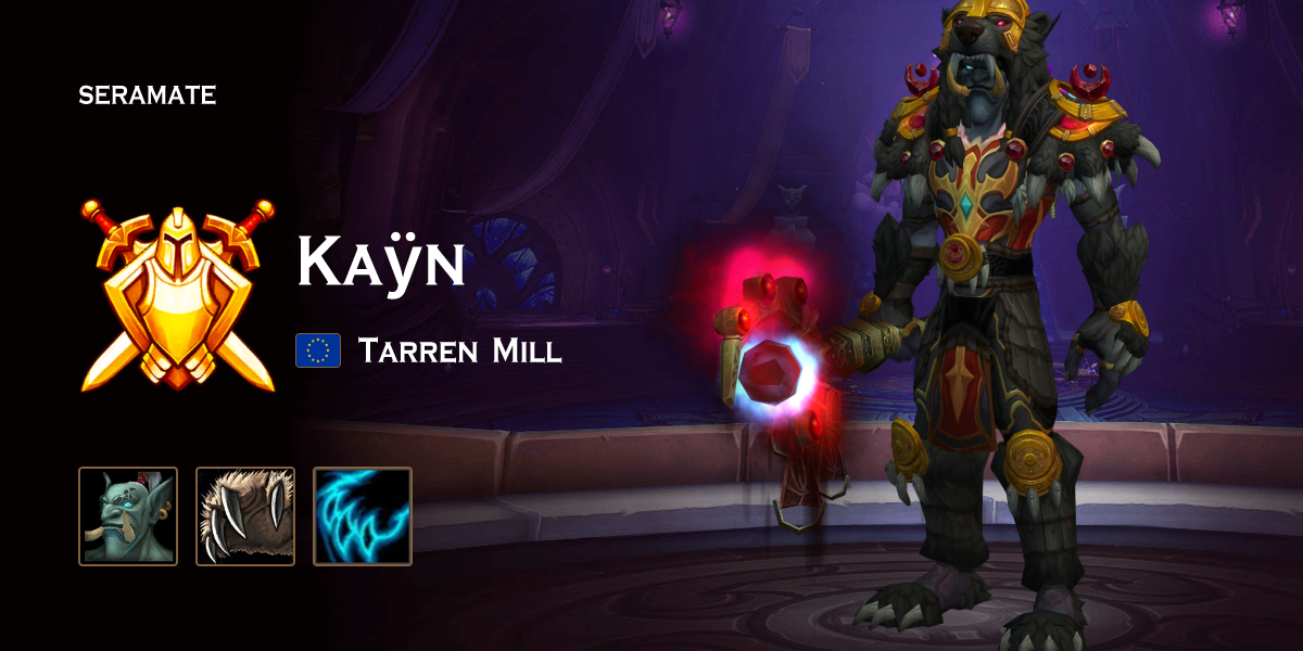 Kaÿn @ Tarren Mill (EU) · Seramate · WoW PvP Leaderboards, Arena ...