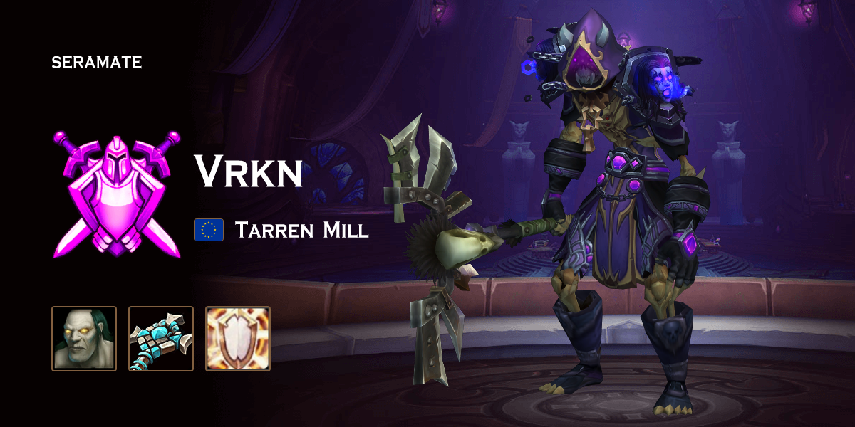 Vrkn @ Tarren Mill (EU) · Seramate · WoW PvP Leaderboards, Arena ...