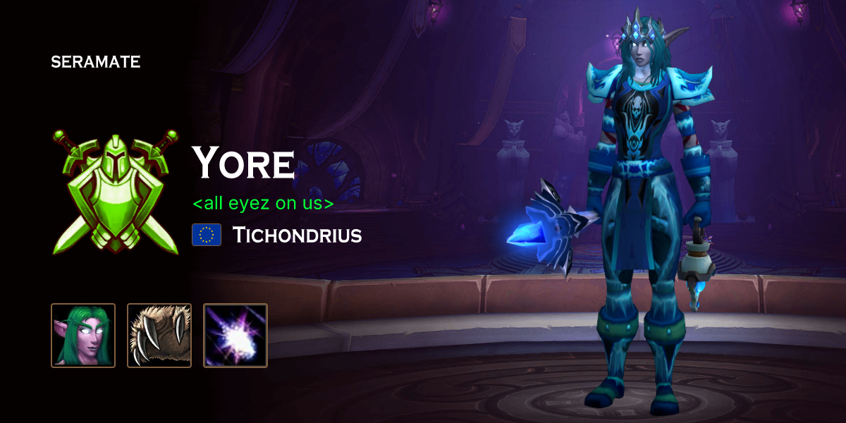 Yore @ Tichondrius (EU) · Seramate · WoW PvP Leaderboards, Arena ...