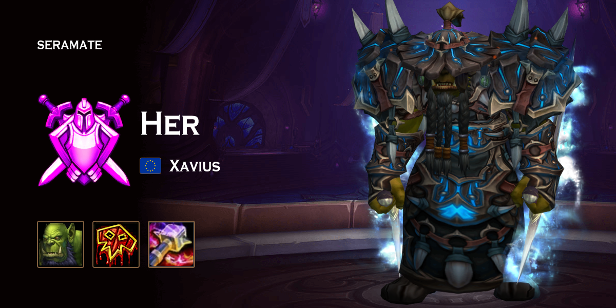Her @ Xavius (EU) · Seramate · WoW PvP Leaderboards, Arena Activity ...