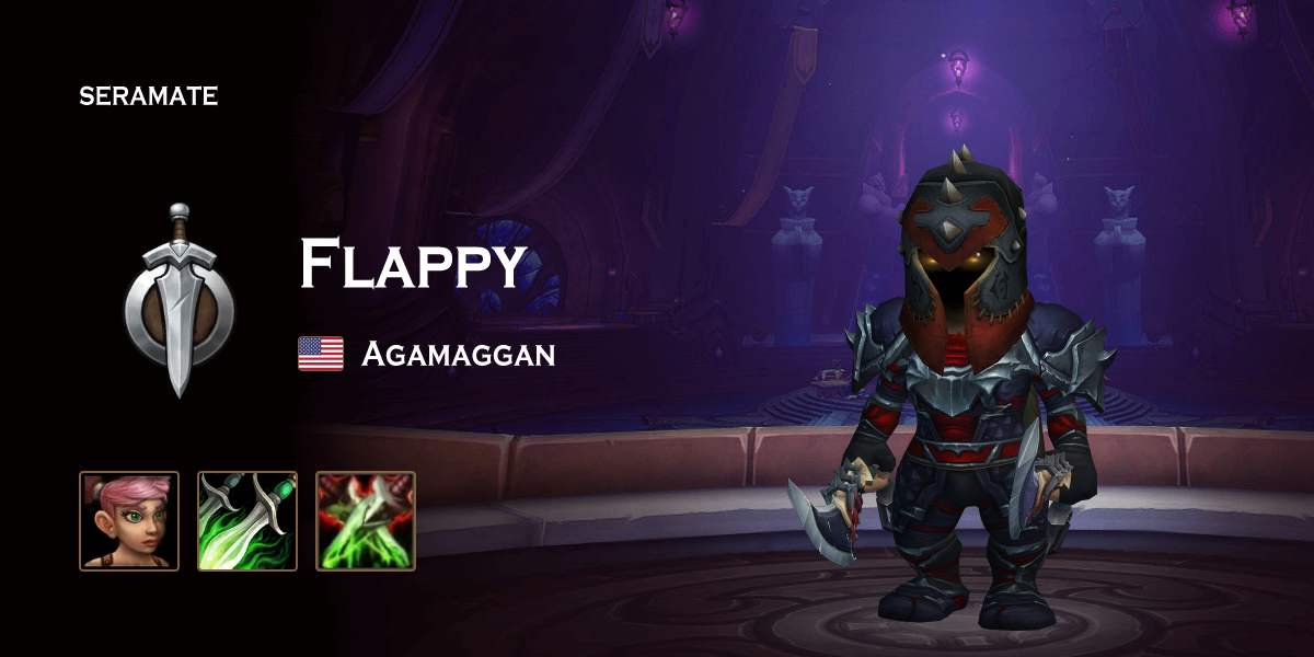 Flappy @ Agamaggan (US) · Seramate · WoW PvP Leaderboards, Arena ...