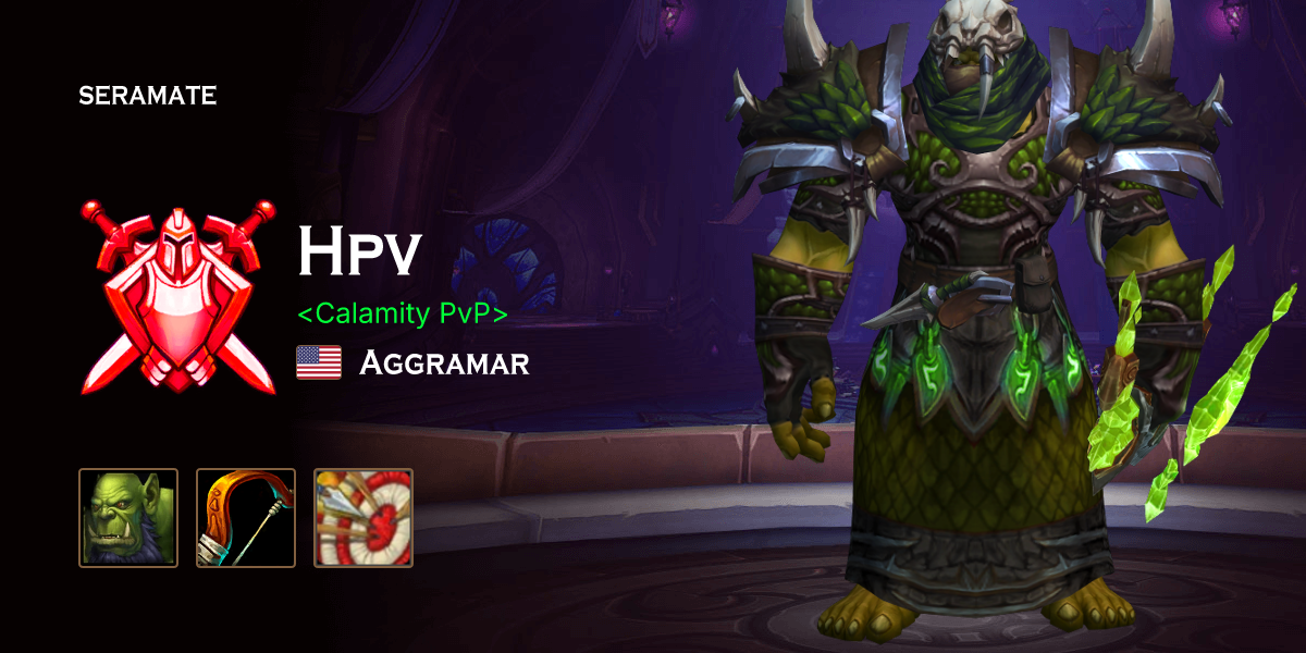 Hpv @ Aggramar (US) · Seramate · WoW PvP Leaderboards, Arena Activity ...