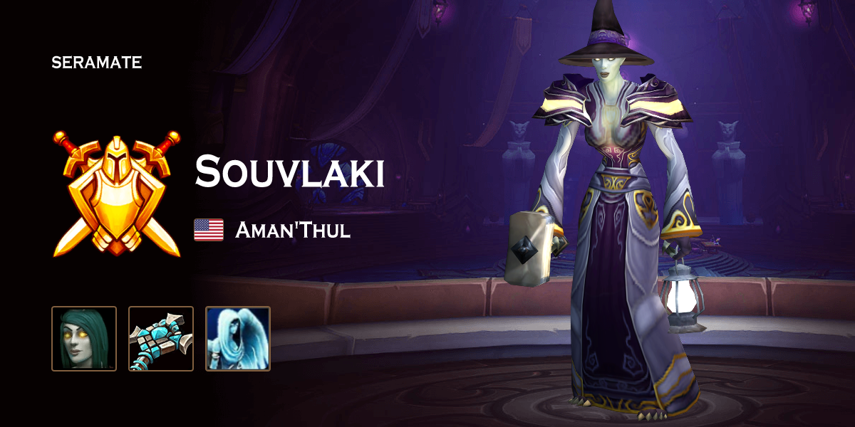 Souvlaki @ Aman'Thul (US) · Seramate · WoW PvP Leaderboards, Arena ...