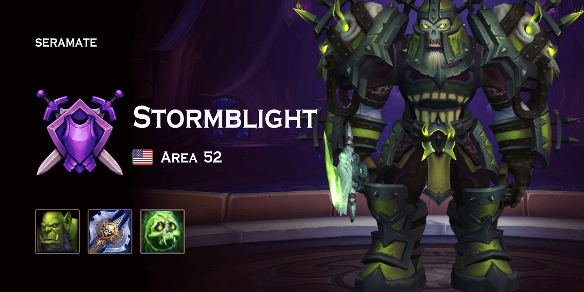 Stormblight @ Area 52 (US) · Seramate · WoW PvP Leaderboards, Arena ...