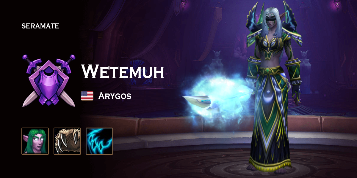 Wetemuh @ Arygos (US) · Seramate · WoW PvP Leaderboards, Arena Activity ...