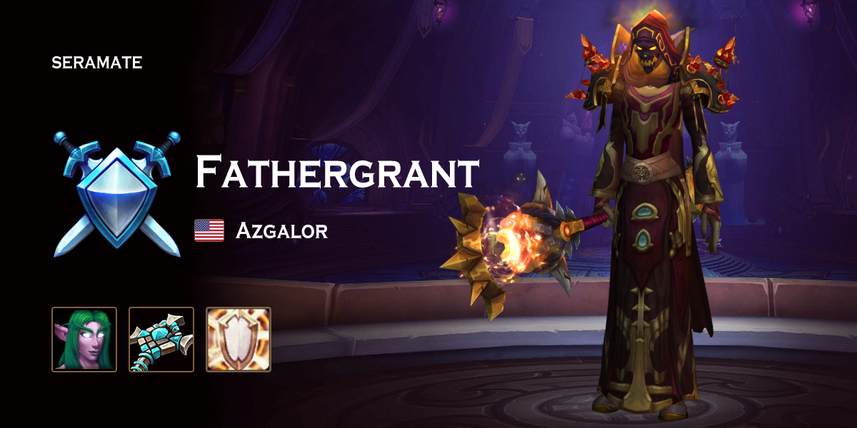 Fathergrant @ Azgalor (US) · Seramate · WoW PvP Leaderboards, Arena ...