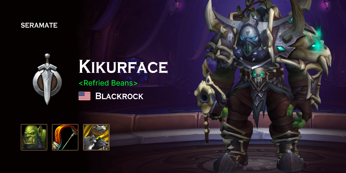 Kikurface @ Blackrock (US) · Seramate · WoW PvP Leaderboards, Arena Activity, Character Profiles ...