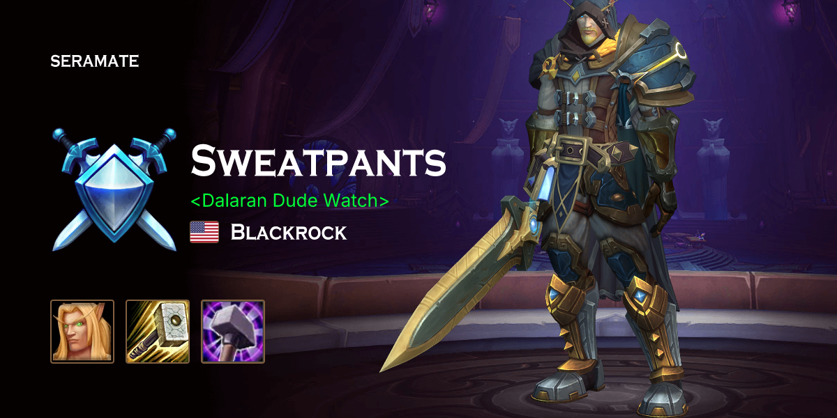 Sweatpants @ Blackrock (US) · Seramate · WoW PvP Leaderboards, Arena Activity, Character ...