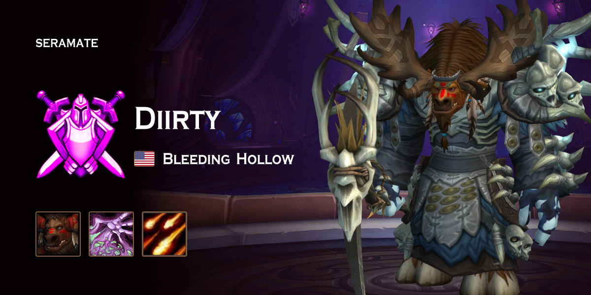 Diirty @ Bleeding Hollow (US) · Seramate · WoW PvP Leaderboards, Arena ...