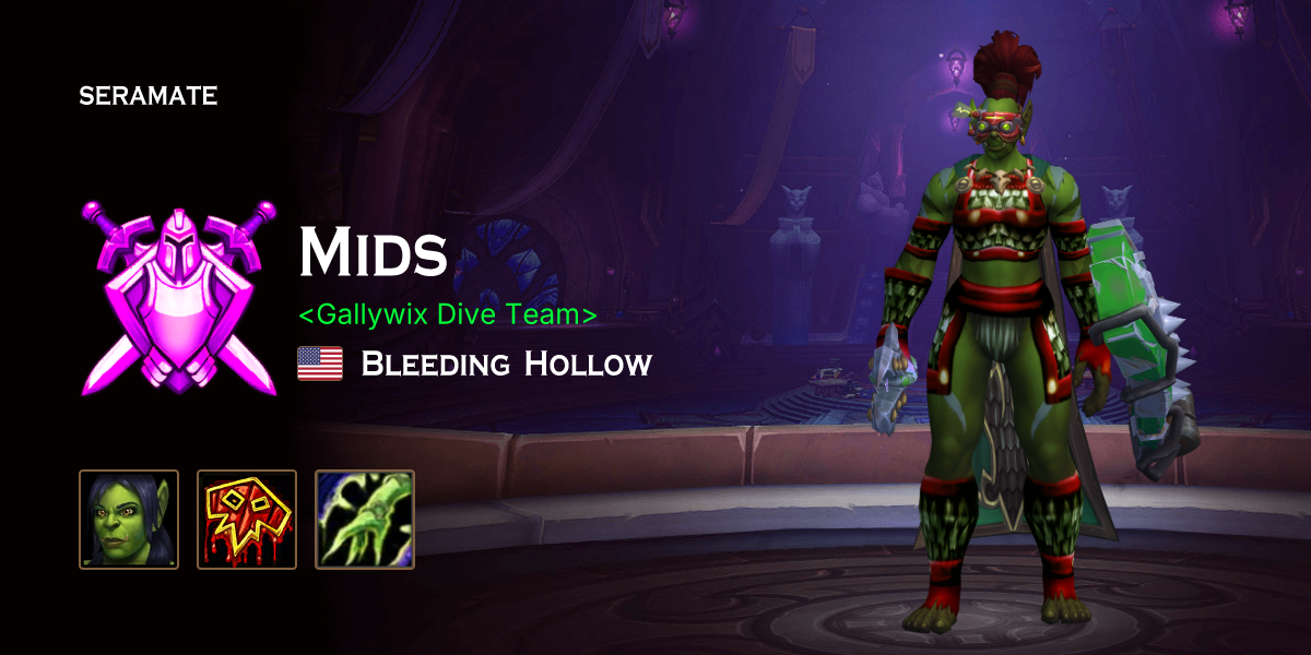 Mids @ Bleeding Hollow (US) · Seramate · WoW PvP Leaderboards, Arena ...