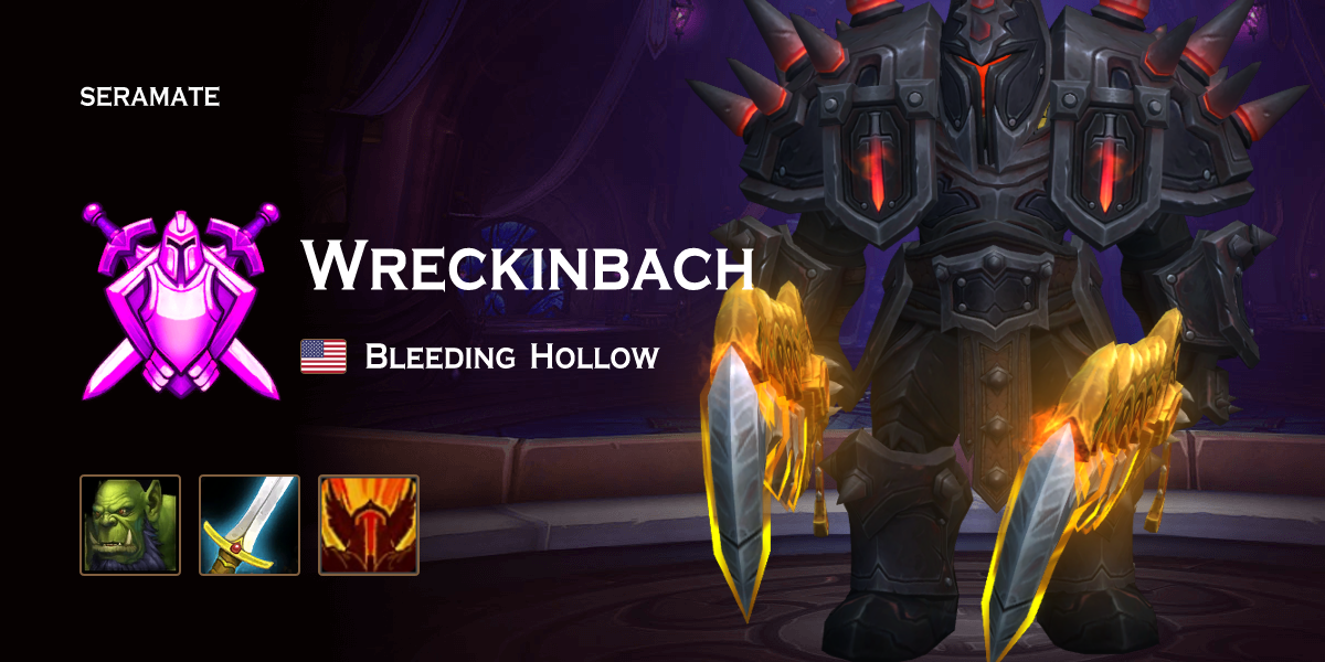 Wreckinbach @ Bleeding Hollow (US) · Seramate · WoW PvP Leaderboards ...