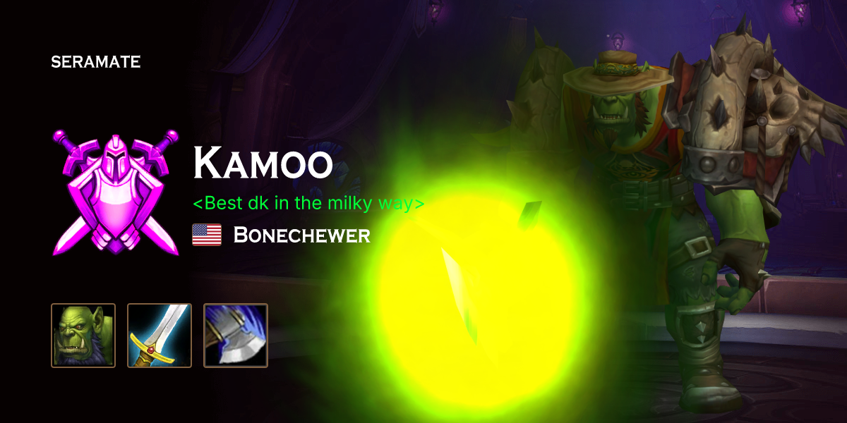 Kamoo @ Bonechewer (US) · Seramate · WoW PvP Leaderboards, Arena ...