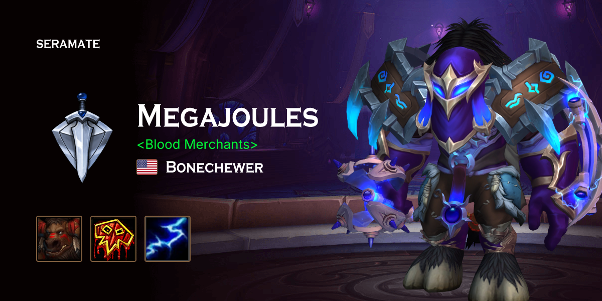Megajoules @ Bonechewer (US) · Seramate · WoW PvP Leaderboards, Arena ...