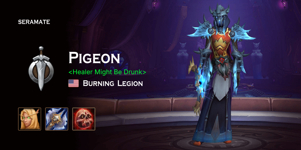 Pigeon @ Burning Legion (US) · Seramate · WoW PvP Leaderboards, Arena ...