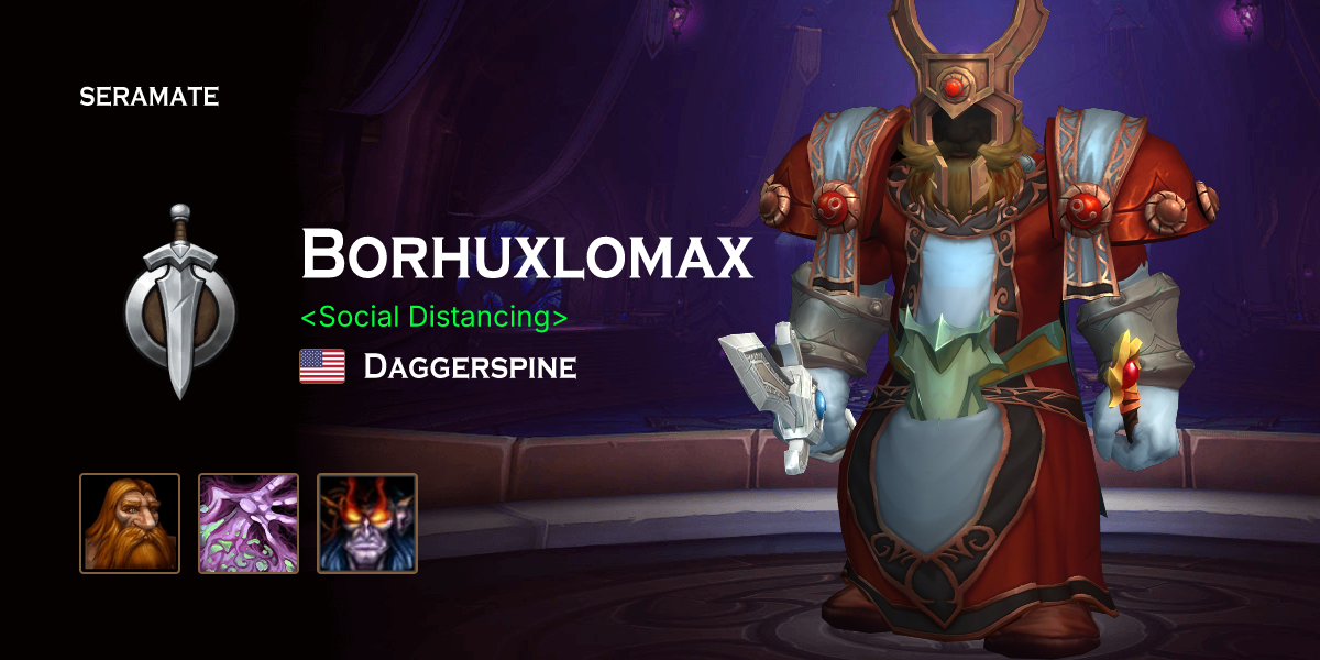 Borhuxlomax @ Daggerspine (US) · Seramate · WoW PvP Leaderboards, Arena ...