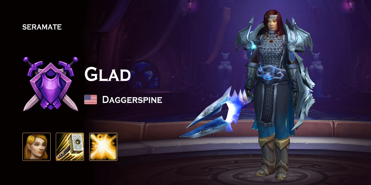 Glad @ Daggerspine (US) · Seramate · WoW PvP Leaderboards, Arena ...