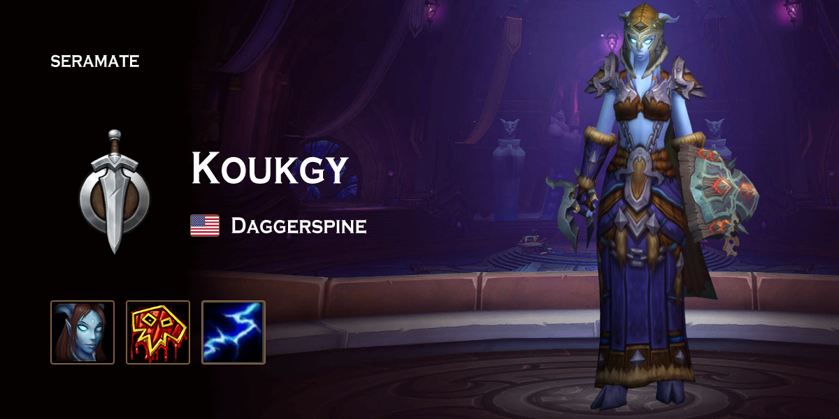 Koukgy @ Daggerspine (US) · Seramate · WoW PvP Leaderboards, Arena ...