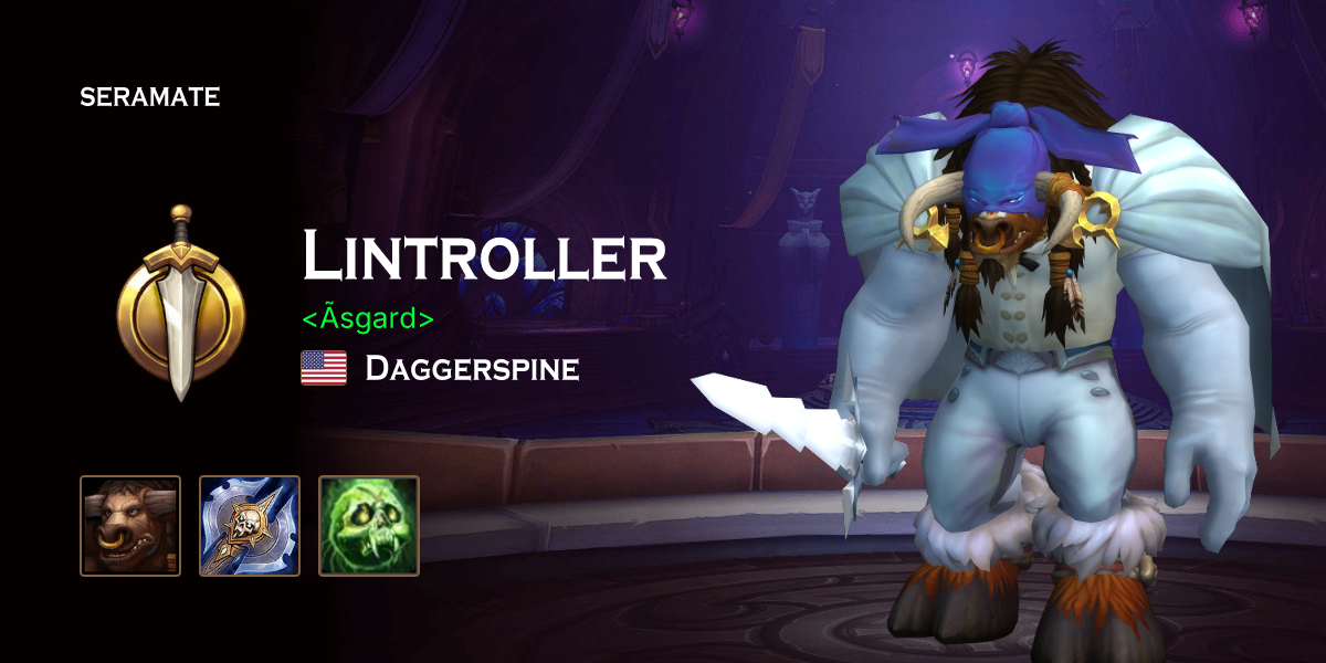 Lintroller @ Daggerspine (US) · Seramate · WoW PvP Leaderboards, Arena ...