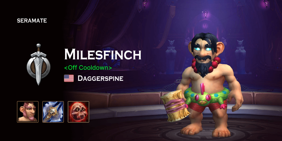 Milesfinch @ Daggerspine (US) · Seramate · WoW PvP Leaderboards, Arena ...