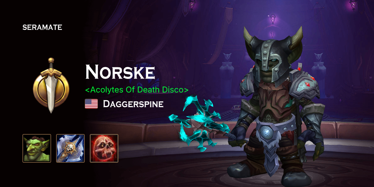 Norske @ Daggerspine (US) · Seramate · WoW PvP Leaderboards, Arena ...