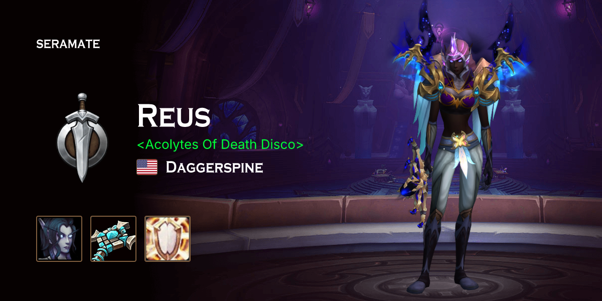 Reus @ Daggerspine (US) · Seramate · WoW PvP Leaderboards, Arena ...