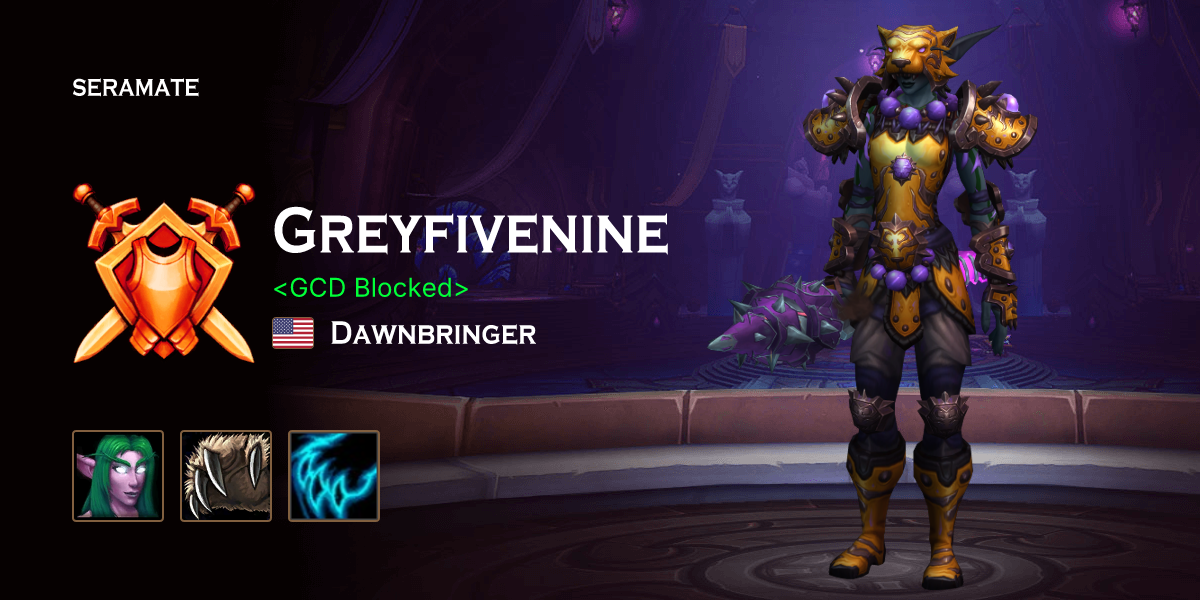 Greyfivenine @ Dawnbringer (US) · Seramate · WoW PvP Leaderboards ...