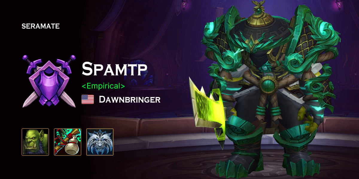 Spamtp @ Dawnbringer (US) · Seramate · WoW PvP Leaderboards, Arena Activity, Character Profiles ...