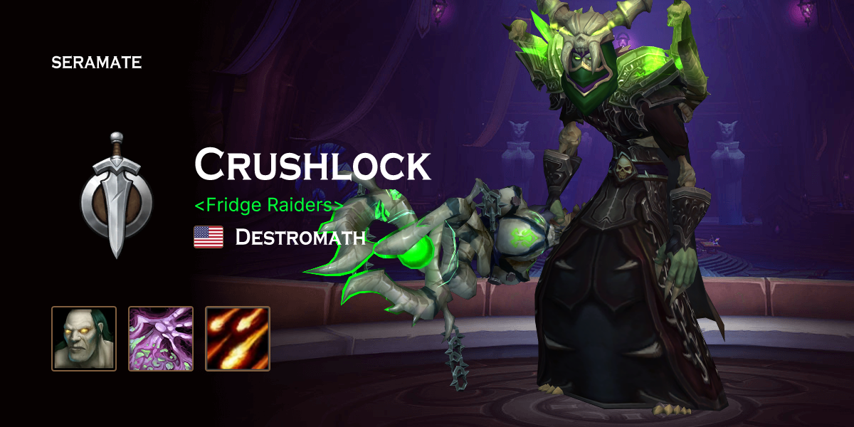 Crushlock @ Destromath (US) · Seramate · WoW PvP Leaderboards, Arena ...