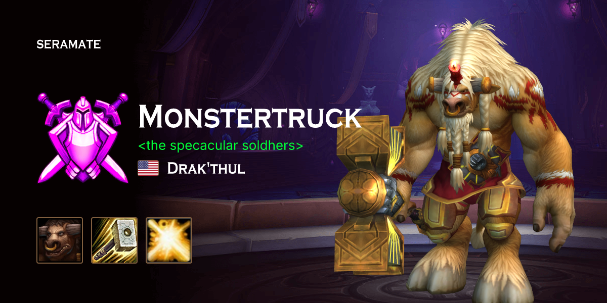Monstertruck @ Drak'thul (US) · Seramate · WoW PvP Leaderboards, Arena ...