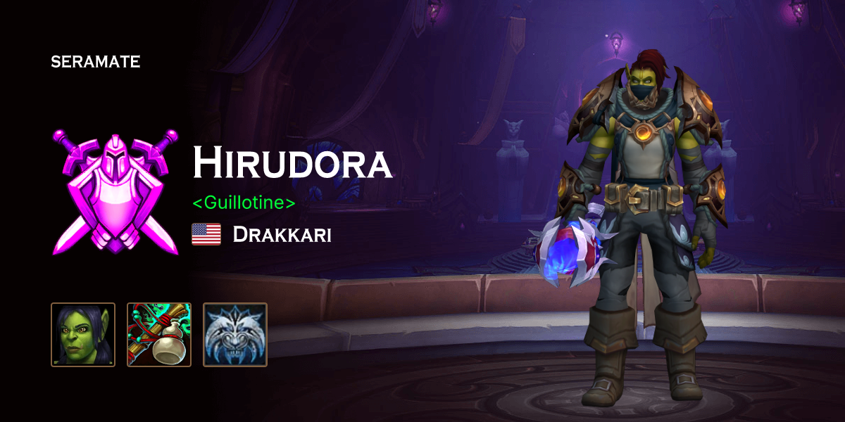 Hirudora @ Drakkari (US) · Seramate · WoW PvP Leaderboards, Arena ...