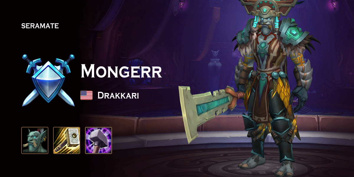 Mongerr @ Drakkari (US) · Seramate · WoW PvP Leaderboards, Arena ...